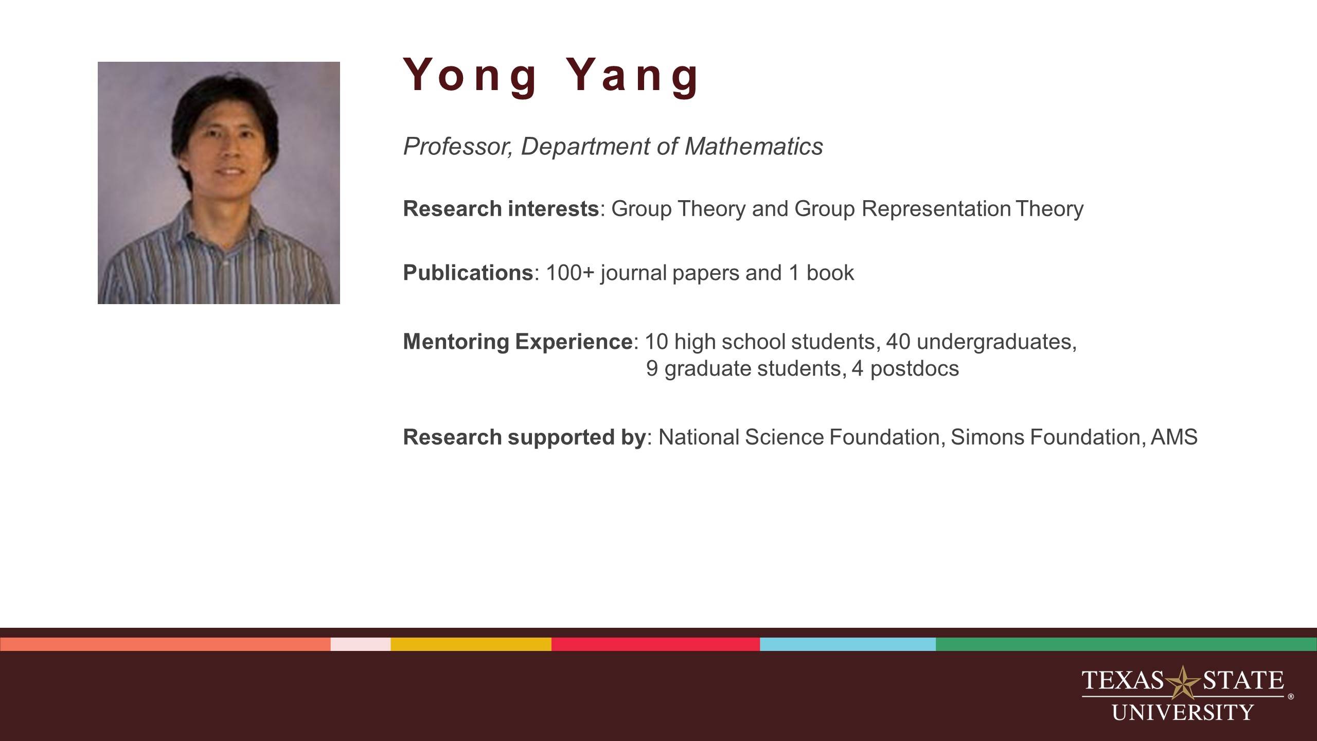Yong Yang : College of Science and Engineering (CoSE) : Texas State University